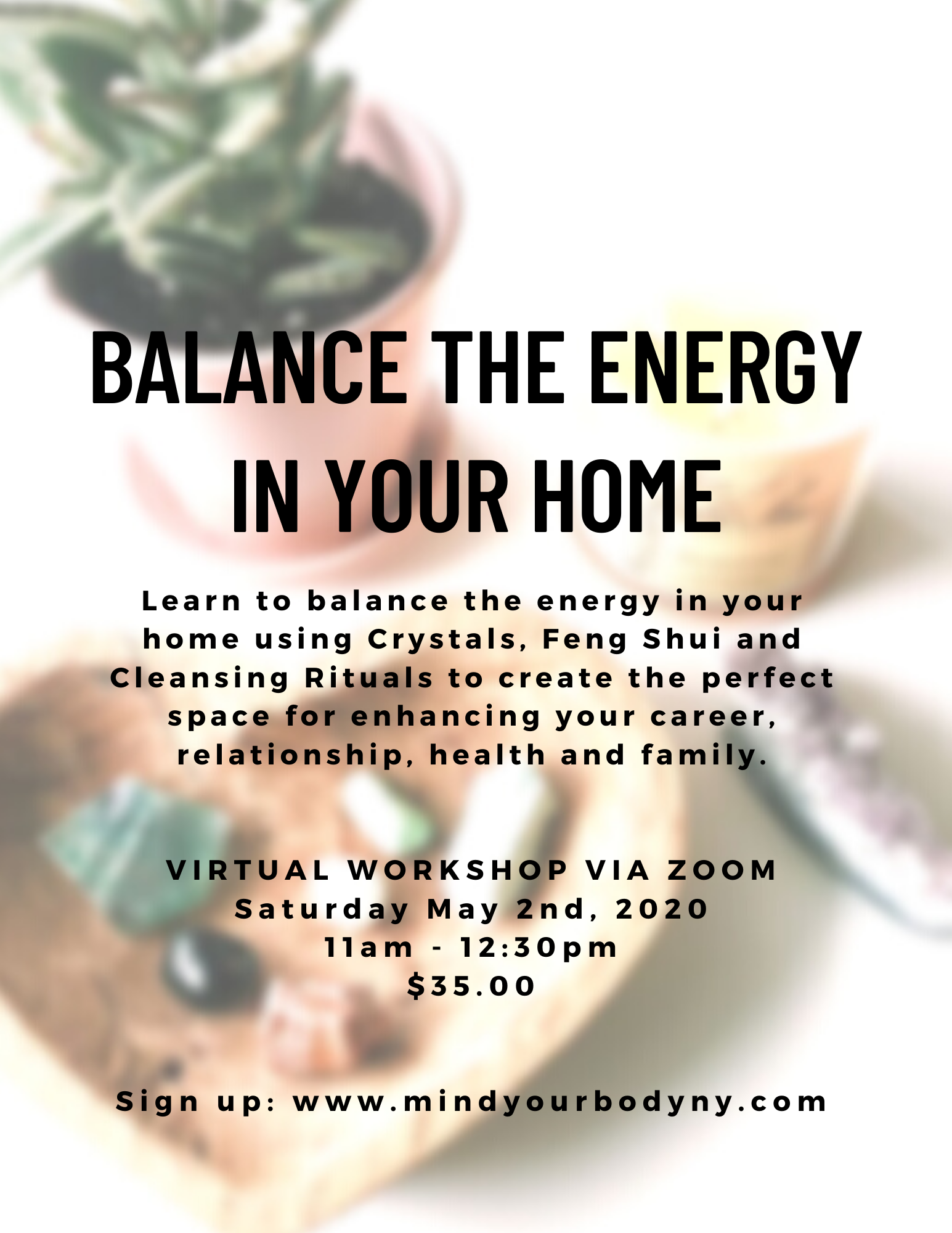 Balance The Energy In Your Home | Mind Your Body